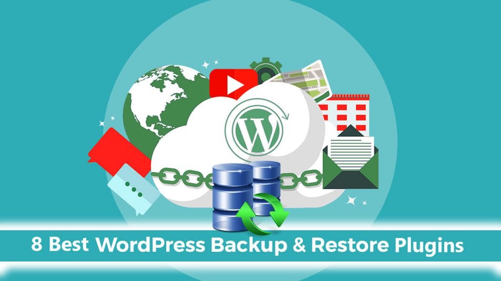 8 Best WordPress Backup Plugins in 2019 - Backup Restore