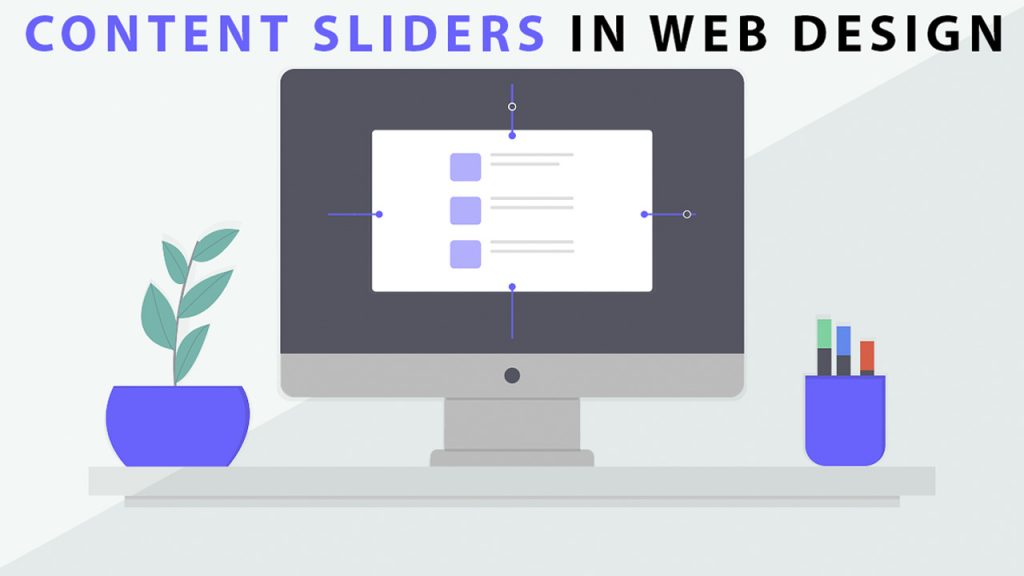 Content Sliders In Web Design: How To Use Them